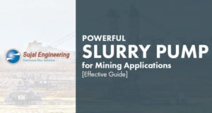 Powerful Slurry Pump for Mining Applications – [Effective Guide]